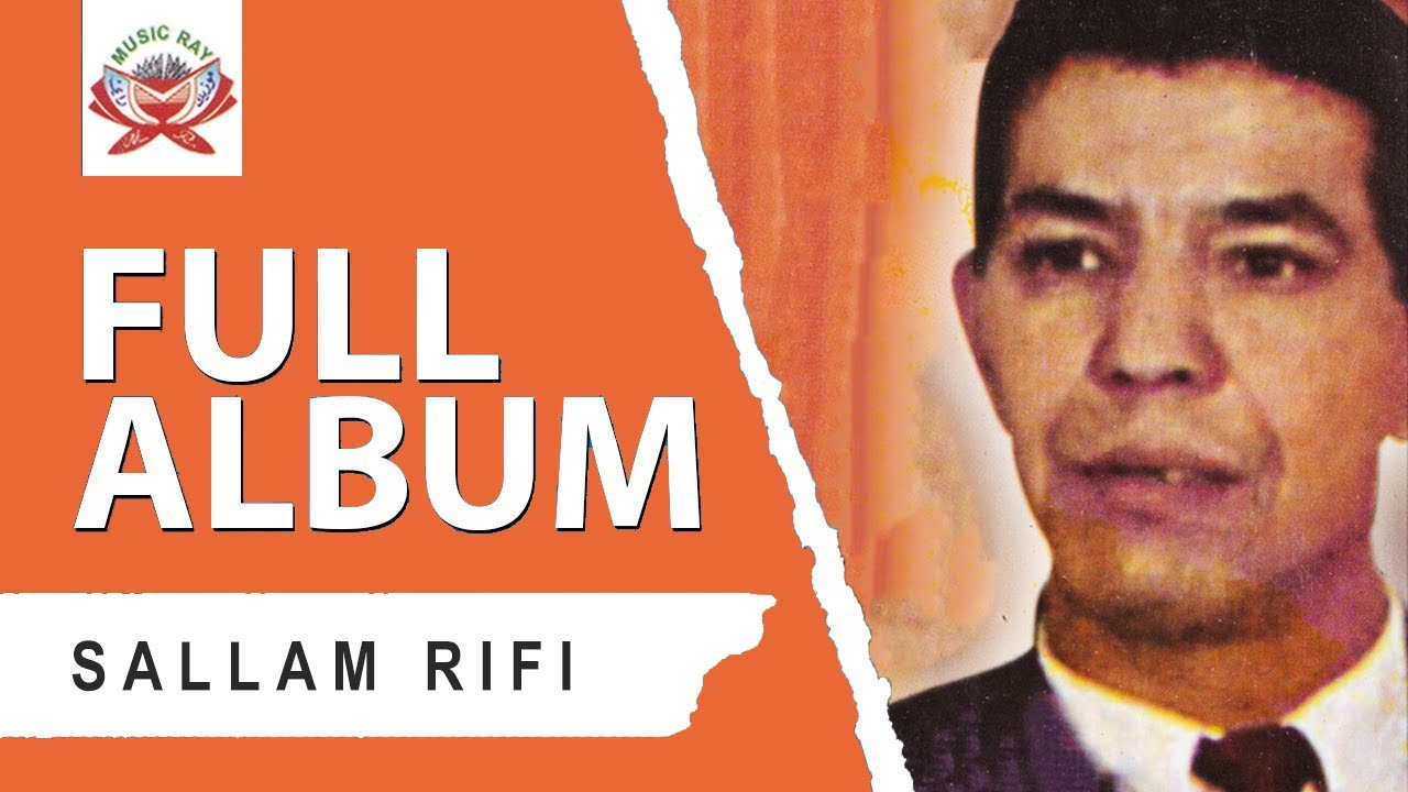 Sallam Rifi - Wahchagh Sidi Baba (Full Album) - YouTube