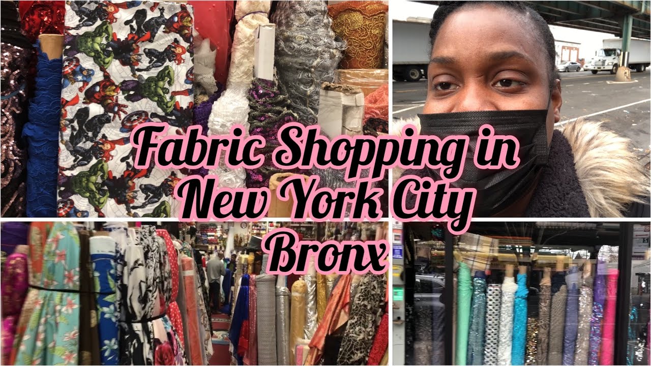 FABRIC SHOPPING IN NEW YORK CITY BRONX|| BEST PLACE TO GET A VARIETY OF ...