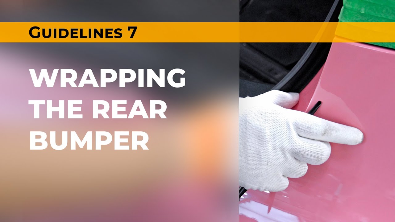 Guidelines 7. Rear Bumper Wrapping. - YouTube
