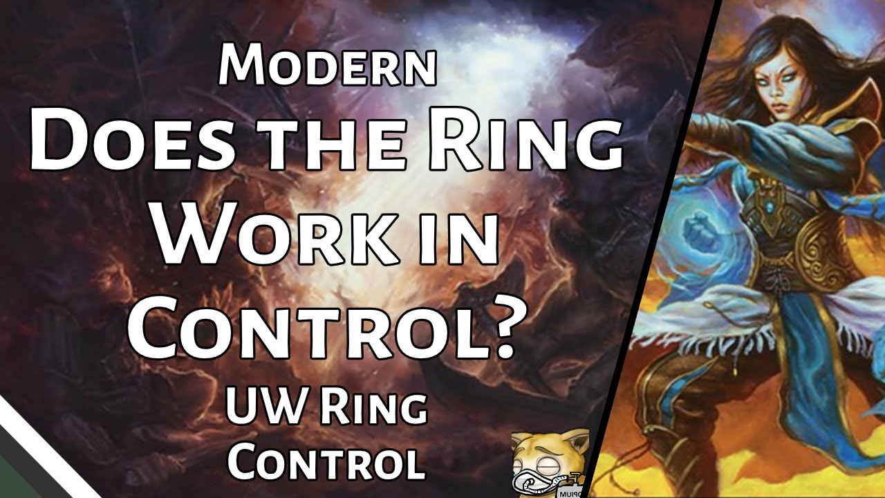 Does the Ring Work in Control? | LOTR Azorius Control | Modern | MTGO ...