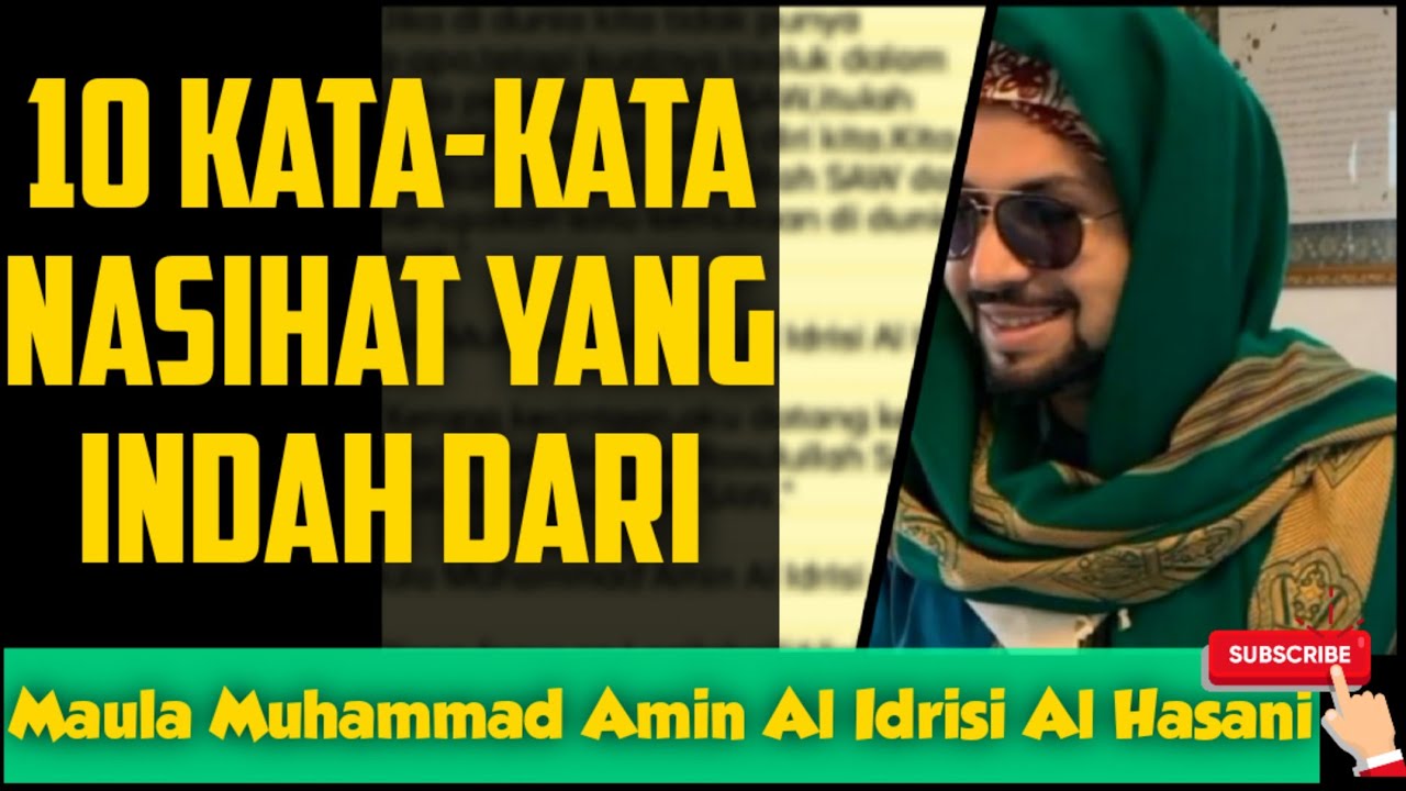 Nasihat Indah Dari Maula Muhammad Amin Al Idrisi Al Hasani - YouTube