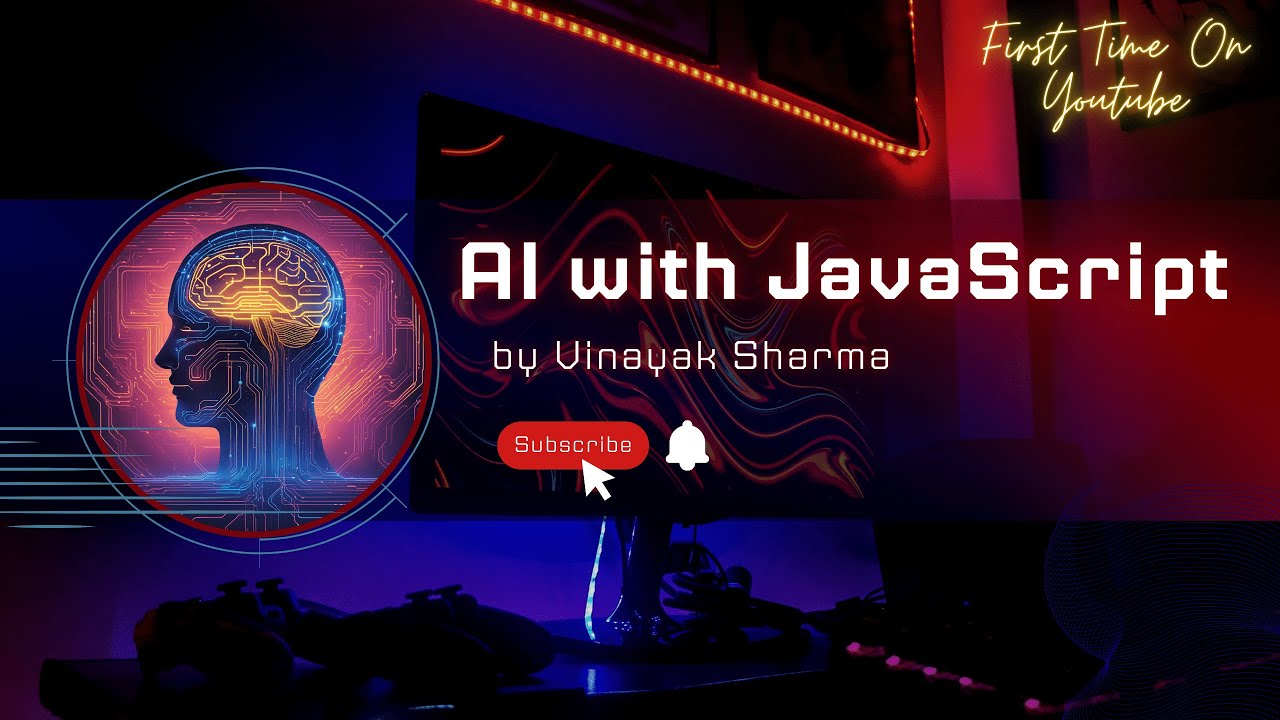 JavaScript for AI: Your Beginner’s Guide to AI Development - YouTube