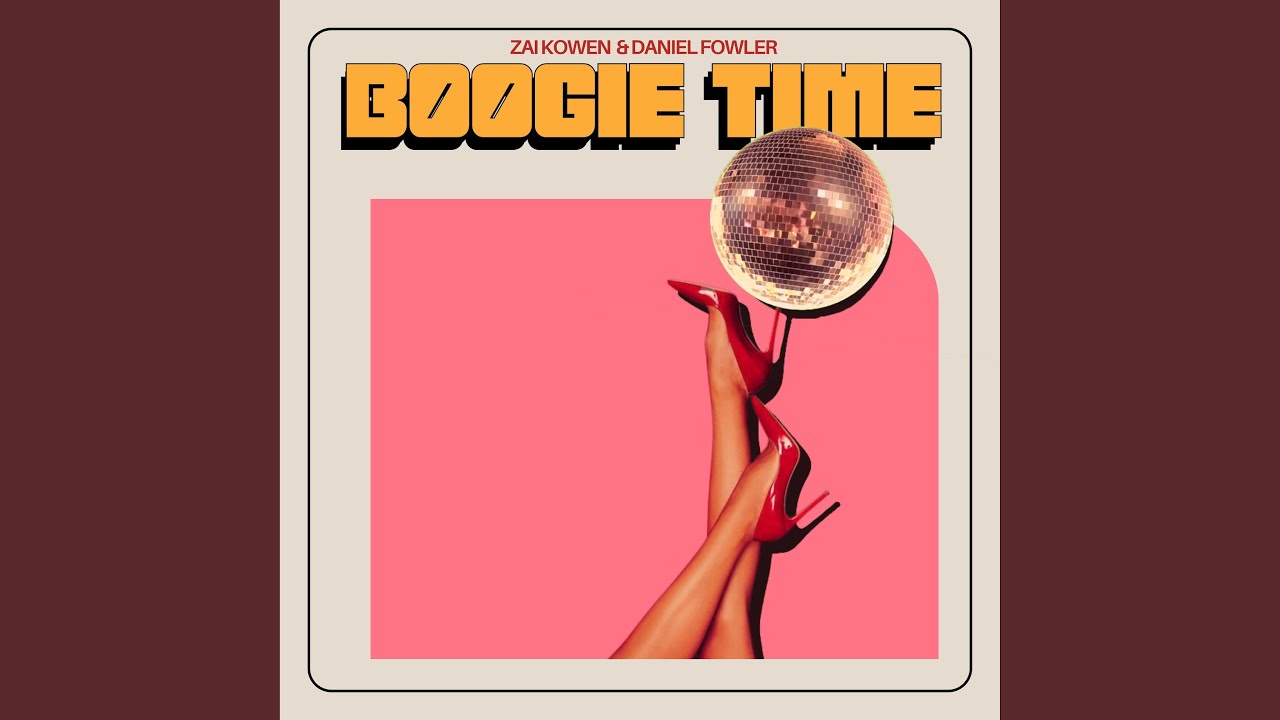 Boogie Time (feat. Daniel Fowler) - YouTube