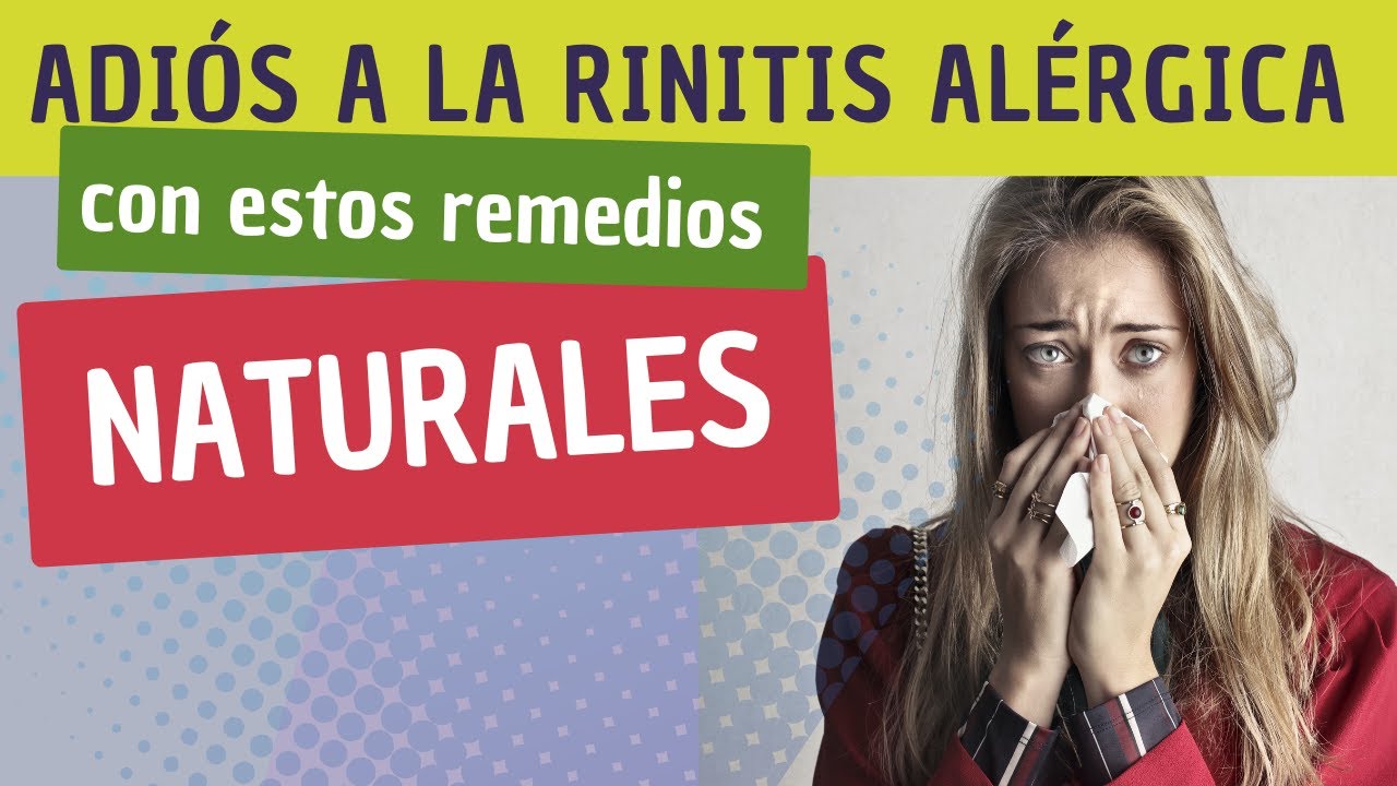 ¿Cómo curar la rinitis alérgica ? - YouTube