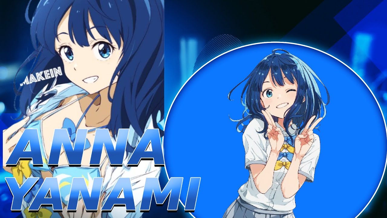 Anna Yanami💙 'Too Many Losing Heroines/Edit/AMV Anna Yanami [Edit/AMV ...