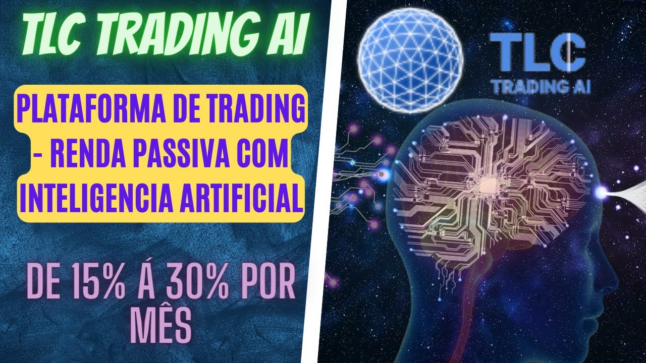 TLC TRADING AI - PLATAFORMA DE TRADING COM IA - Veja como ganhar muito ...