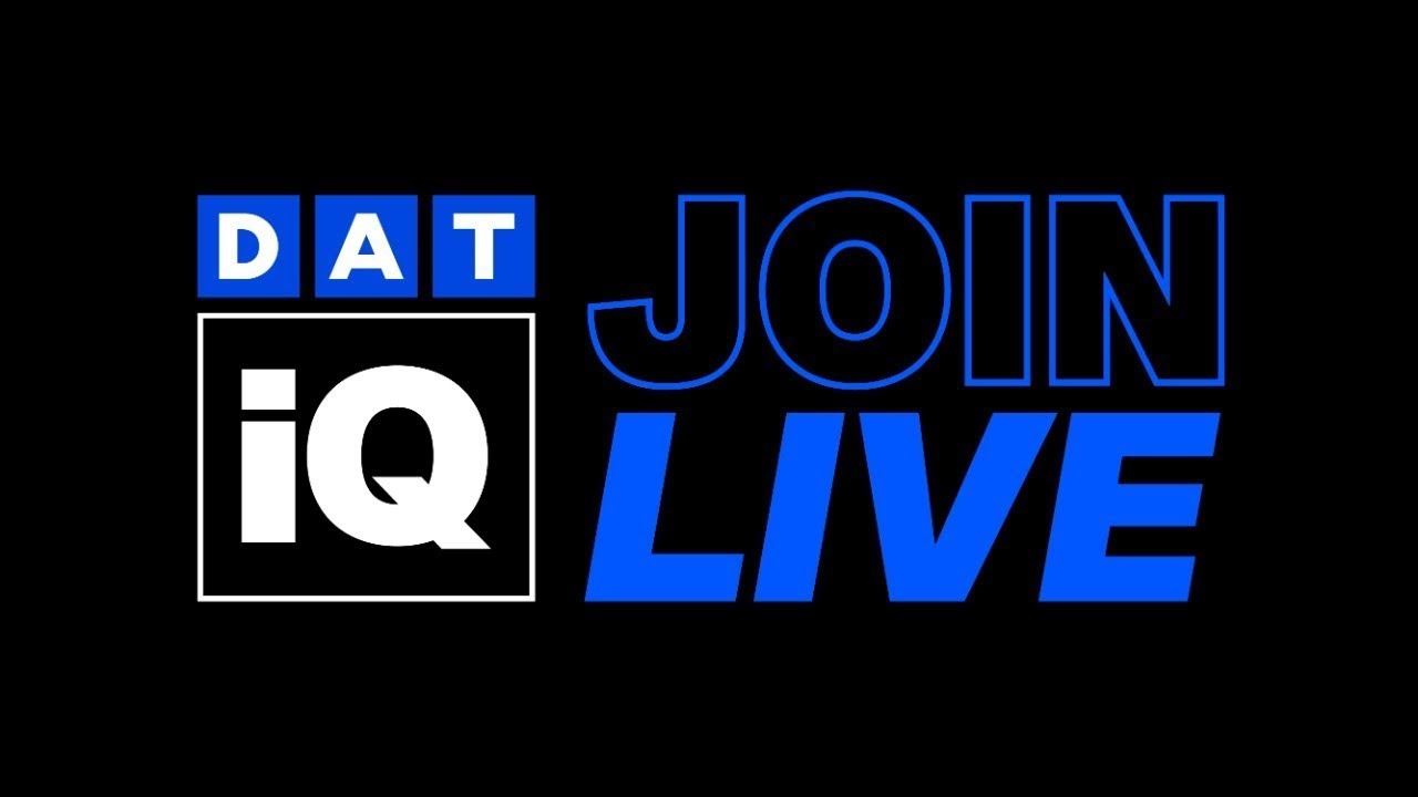 DAT iQ Live: DAT's Data Analytics team examines current freight market ...