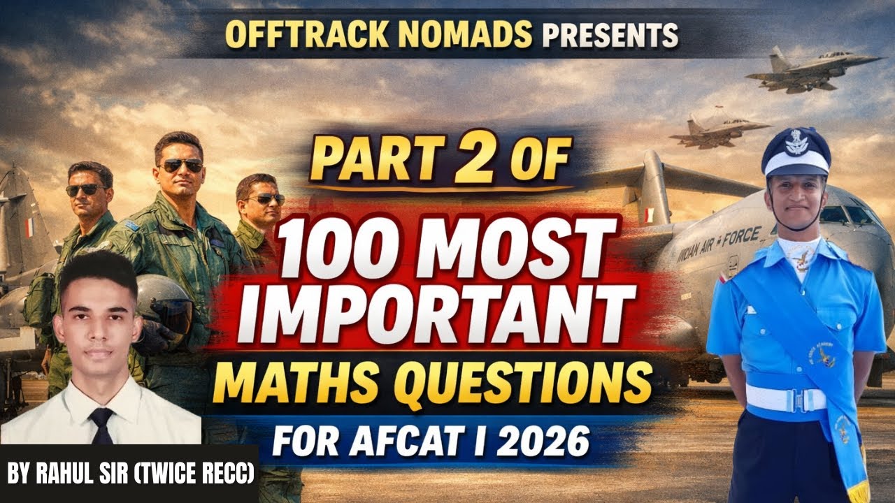PART 02 - AFCAT 01 2026 MATHS by Rahul sir(Twice SSB recommended ...