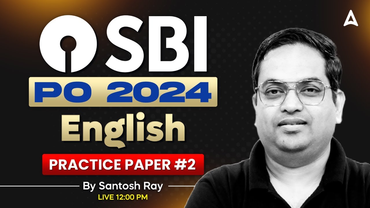 SBI PO English 2024 | English Practice Paper #2 | By Santosh Ray - YouTube