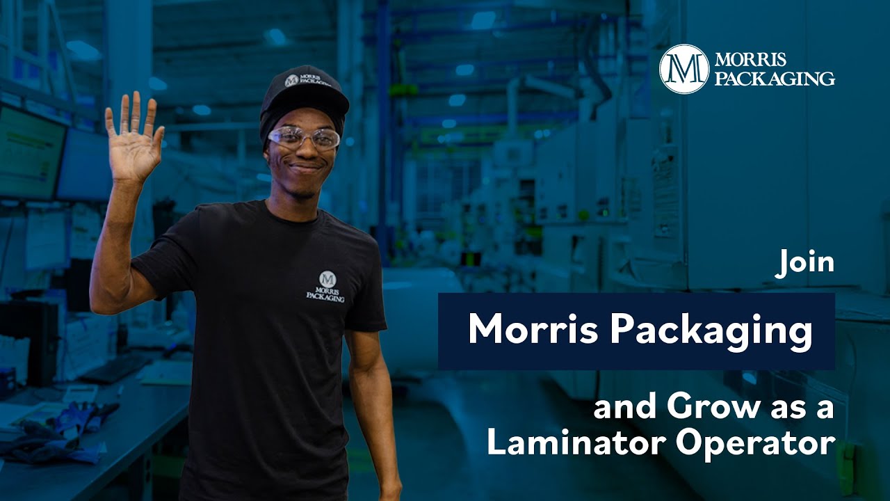Join Morris Packaging and Grow as a Laminator Operator - YouTube