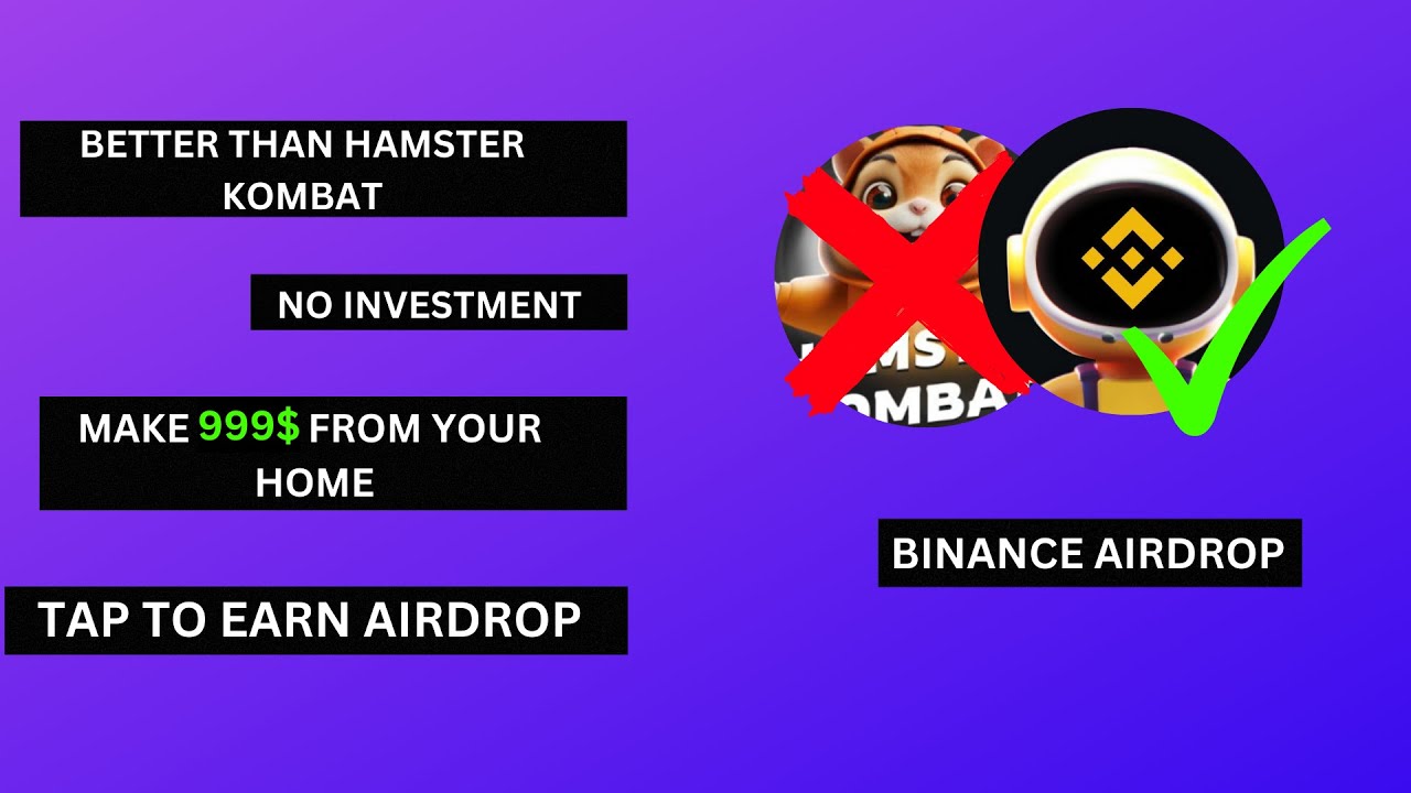 MAKE 999$ from binance airdrop , 100% better than hamster kombat | MAKE FREE MONEY | - YouTube