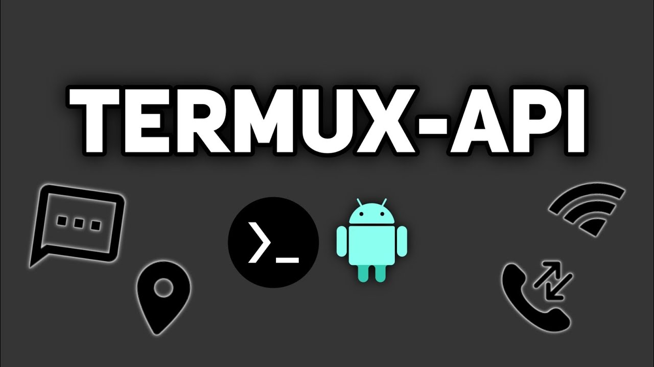 Termux-Api | All you need to Know about it ! - YouTube
