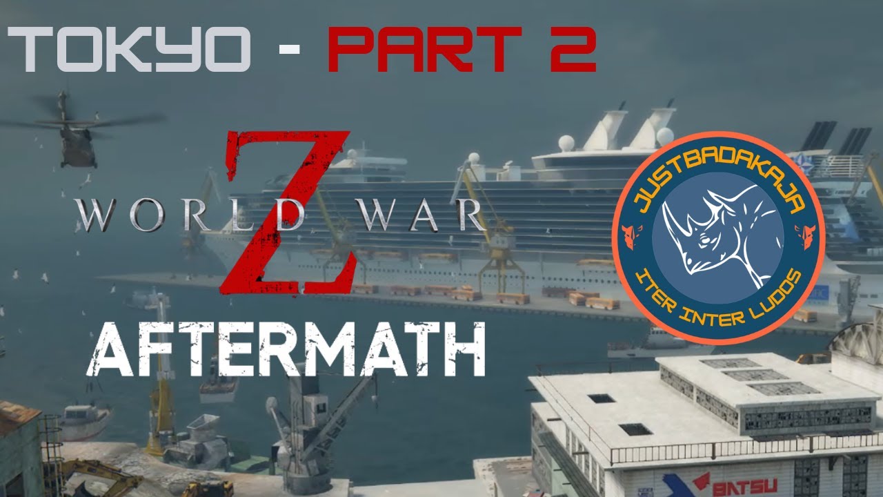 EVACUATION WITH STYLE (CRUISE SHIP) | TOKYO | World War Z - Aftermath ...