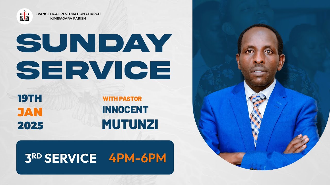 SUNDAY 3rd SERVICE 19.01.2025 WITH Pastor MUTUNZI Innocent - YouTube