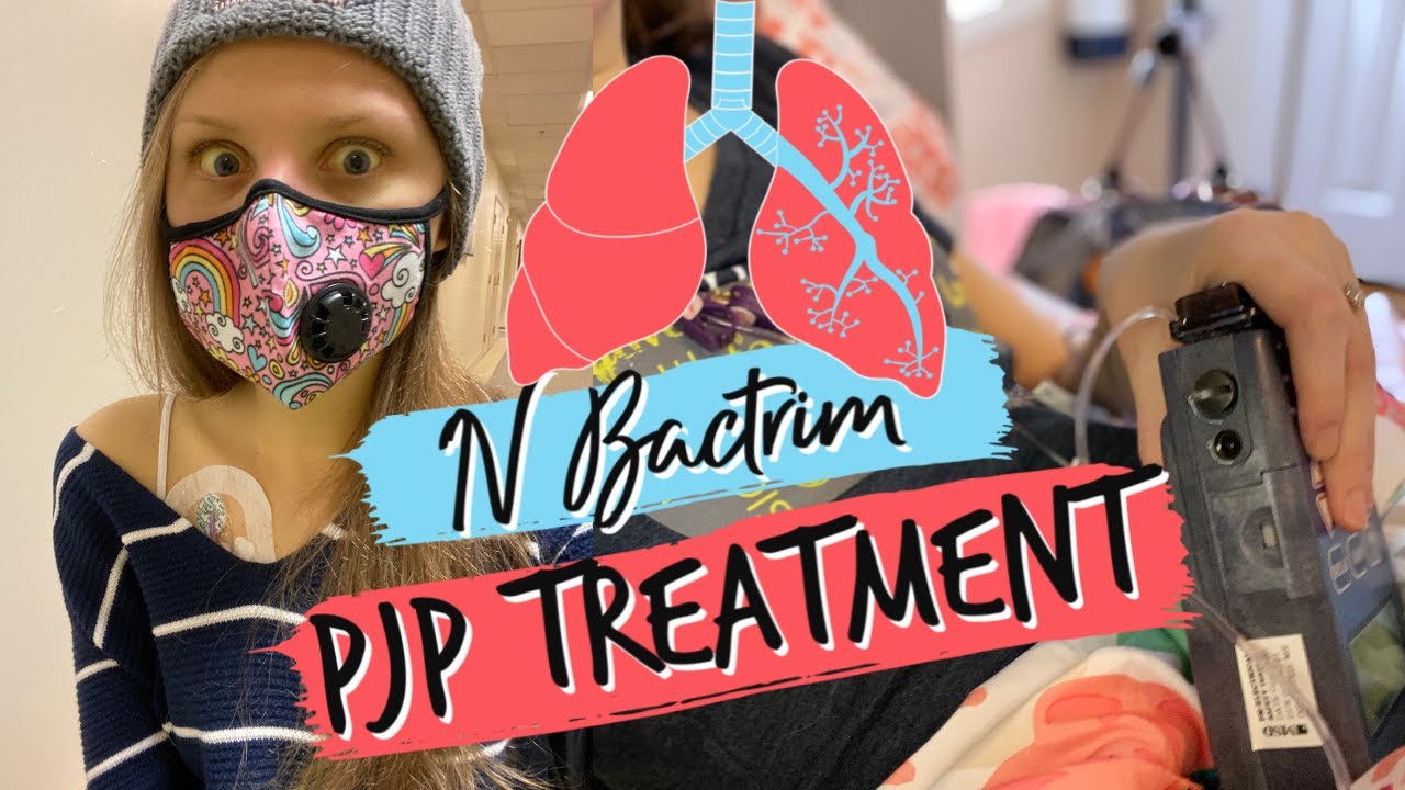 Bactrim & Brainfog | Beginning Pneumocystis pneumonia (PJP) Treatment ...