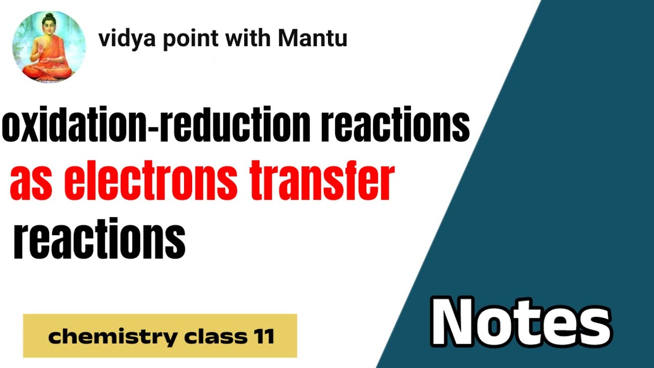 oxidation- reduction reactions as electrons transfer reaction - YouTube