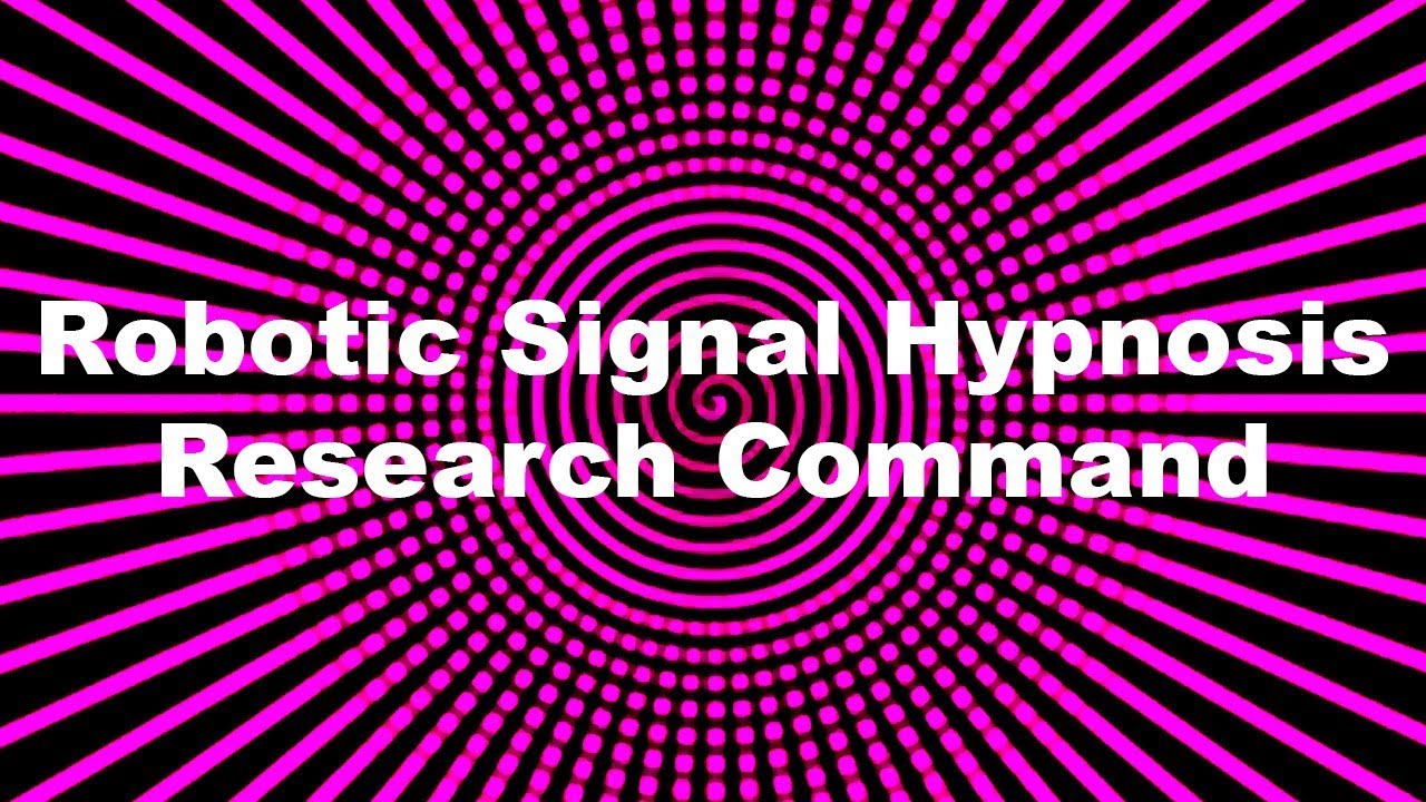 Robotic Signal Hypnosis Research Command (2 of 4) - YouTube
