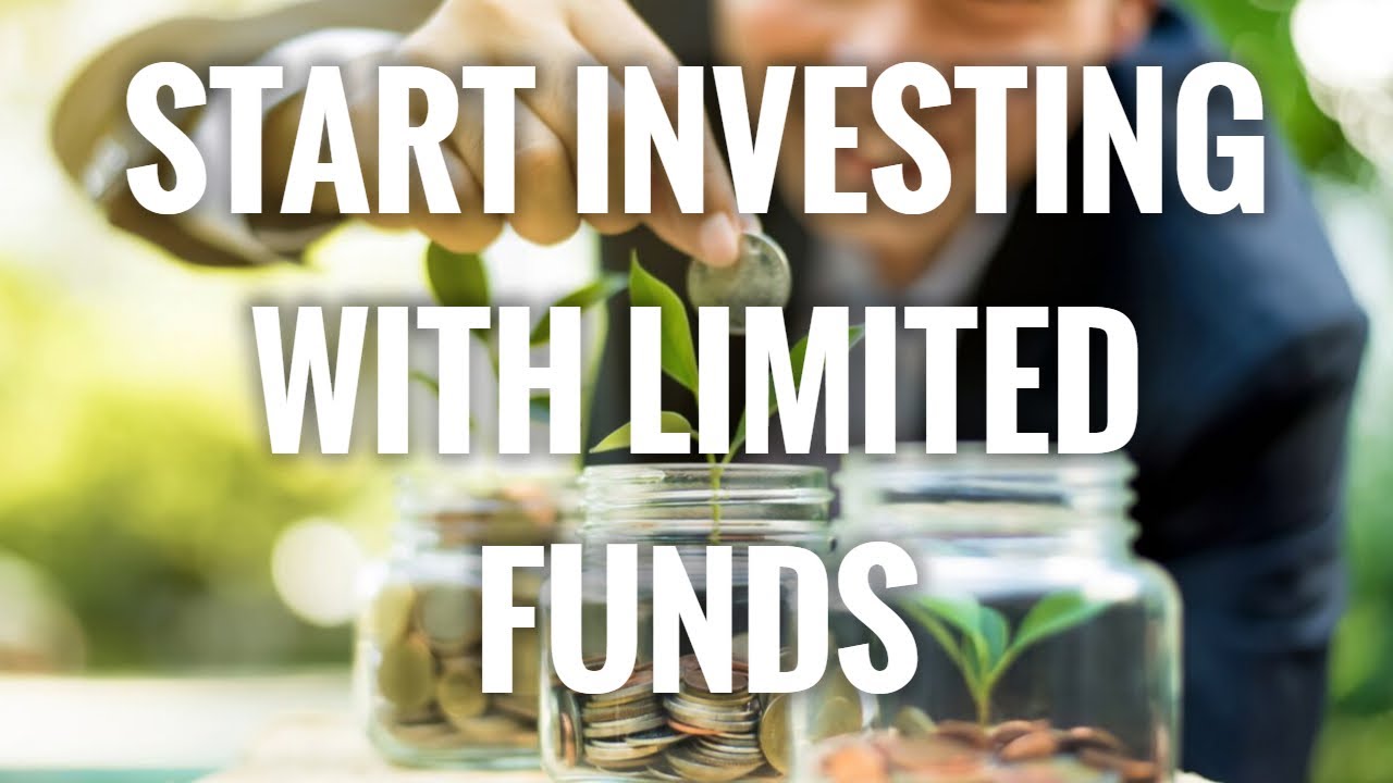 How To Start Investing With Limited Funds - YouTube
