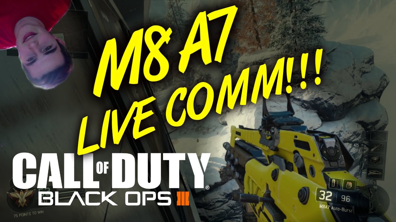 M8A7 Assault Rifle!! // Call of Duty: Black ops 3 LIVE Commentary ...