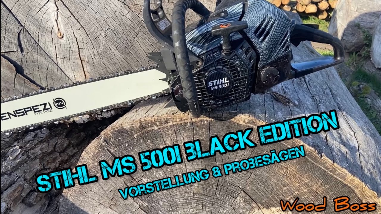 Stihl MS 500i black Edition By Wood Boss, Kurze Vorstellung der Säge ...