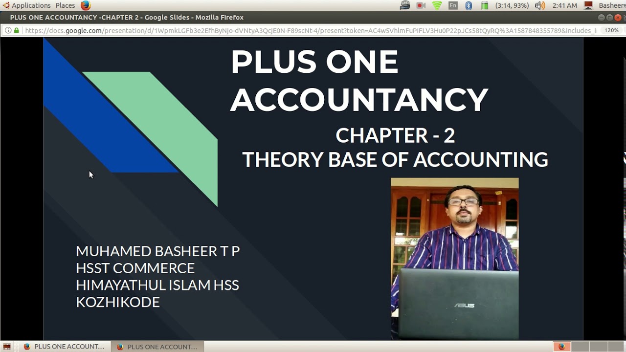 PLUS ONE ACCOUNTANCY CHAPTER 2- THEORY BASE OF ACCOUNTING. - YouTube