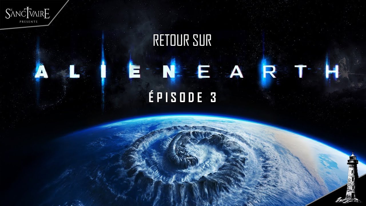 RETOUR SUR ALIEN EARTH - épisode 3 / Métamorphose - Analyse et ...