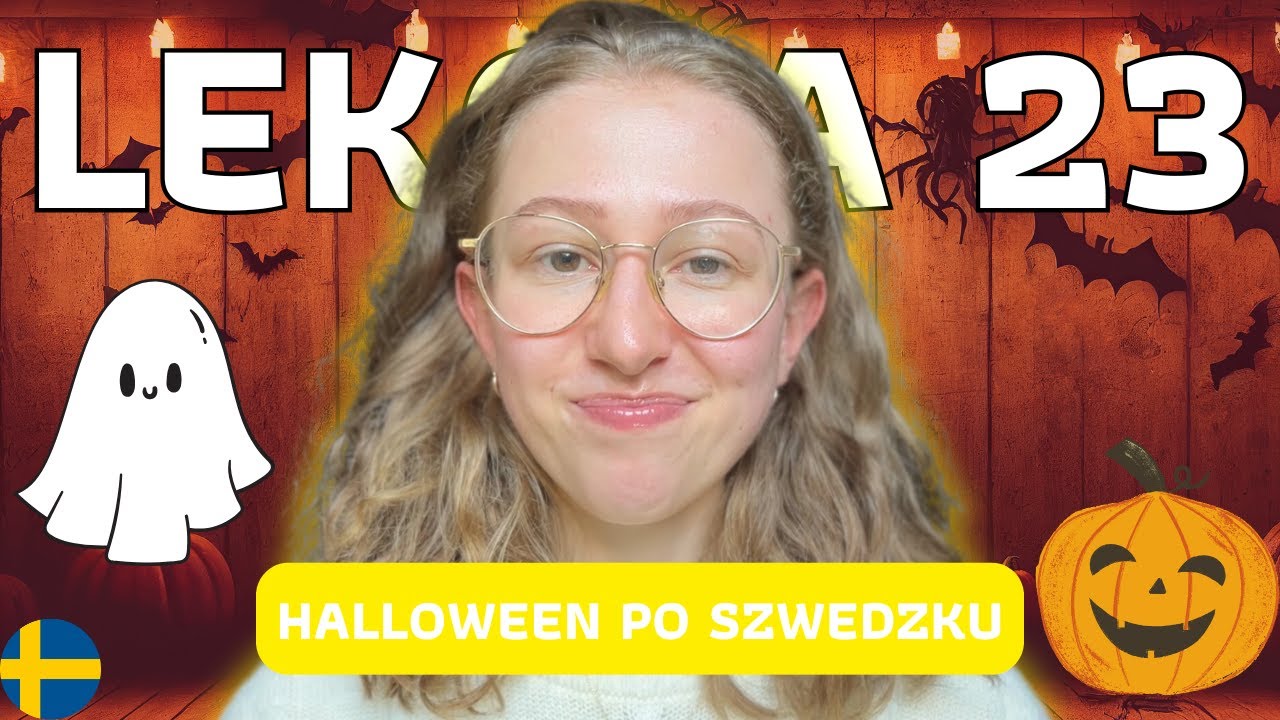 Lekcja 23: Halloween po szwedzku - Szwedzki Dla Początkujących - YouTube