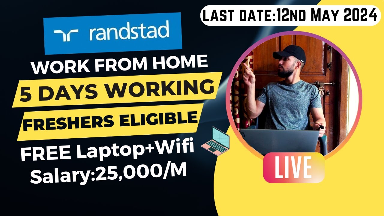 Randstad Hybrid Work From Home Job | Free Laptop+Wifi | Freshers Are ...