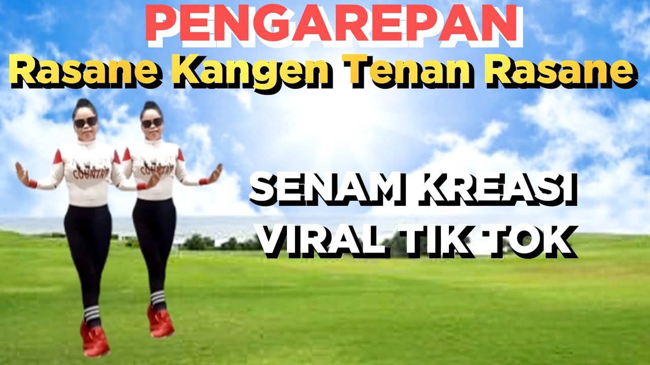 DJ PENGAREPAN | RASANE KANGEN TENAN RASENE | SENAM KREASI | TIKTOK ...