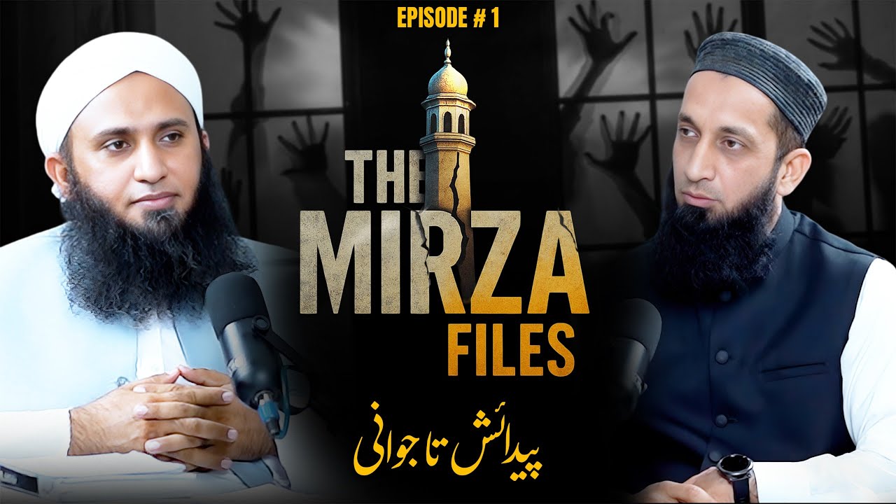 THE MIRZA FILES Part 1 || Life Story of Mirza Ghulam Ahmad Qadiani ...