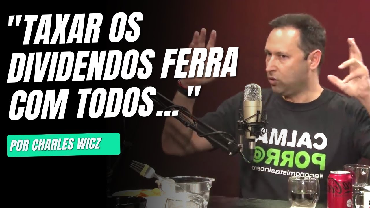 Taxação de dividendos vai acontecer? Por Charles Wicz (economista ...