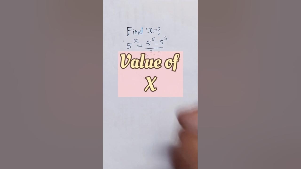 Find X | value of X | Easy Maths #shorts #viral #trending - YouTube