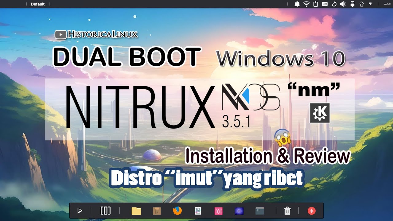 Mari Install NitruxOS 3.5.1 "nm" Dual Boot Windows 10 | 4 Gb RAM i2Core PC - YouTube