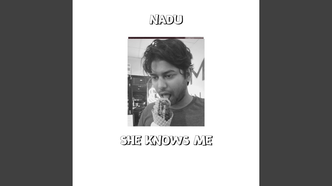 She Knows Me - YouTube Music