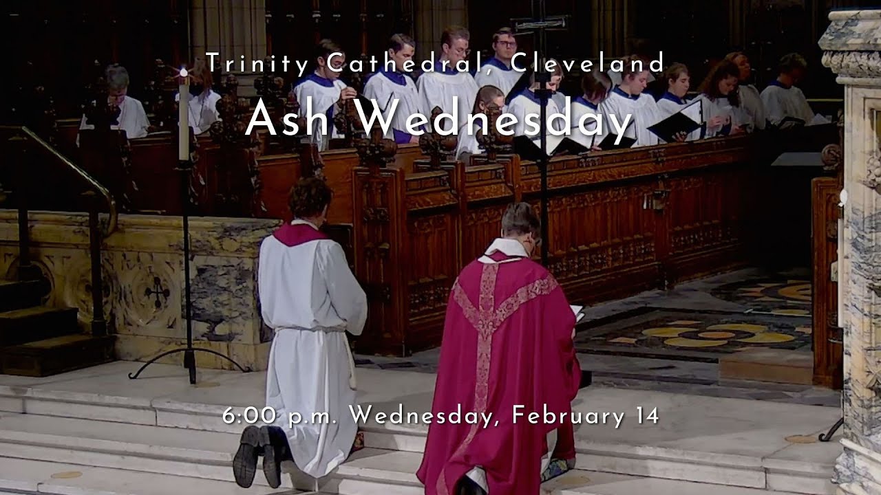 Ash Wednesday Liturgy - YouTube