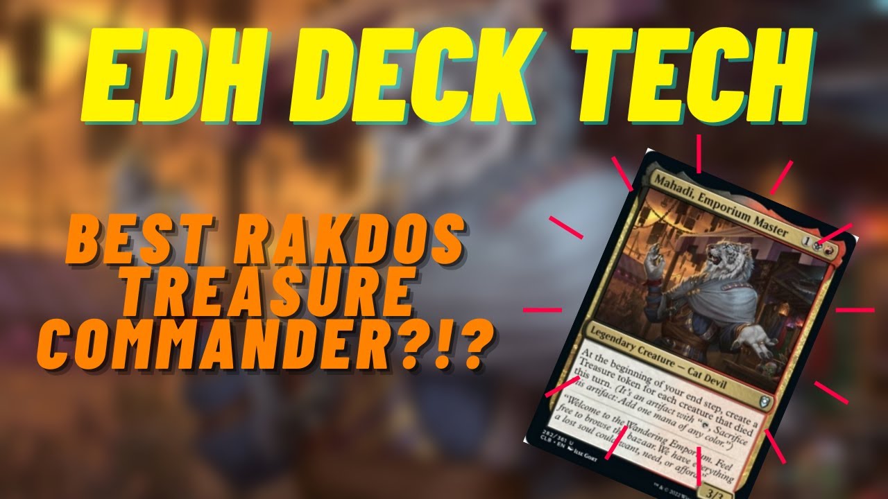 EDH Deck Tech - Mahadi, Emporium Master - Best Rakdos Treasure ...