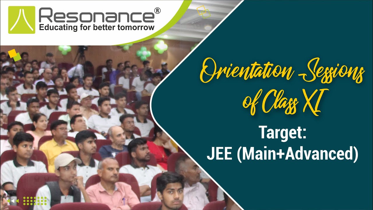 Grand Orientation Sessions of New Batches of JEE (Main) & JEE (Advanced ...