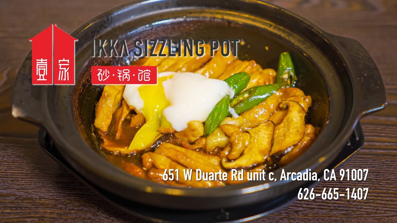 IKKA Sizzling Pot | Delicious Sizzling Pot in Arcadia - YouTube