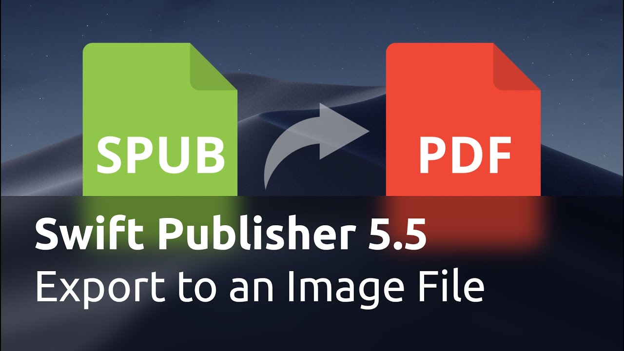 Exporting to an Image File - Swift Publisher 5.5 Tutorials - YouTube