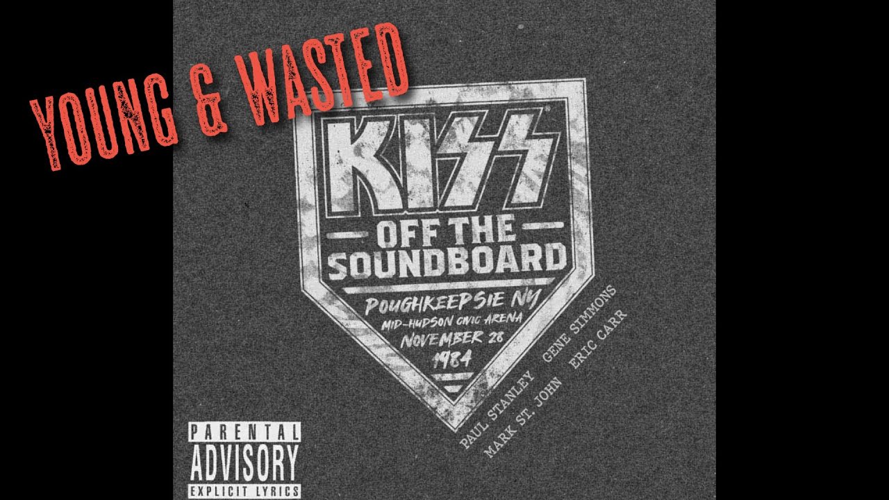 KISS - "Young and Wasted" Poughkeepsie 84 (franKENstein Remix full ...