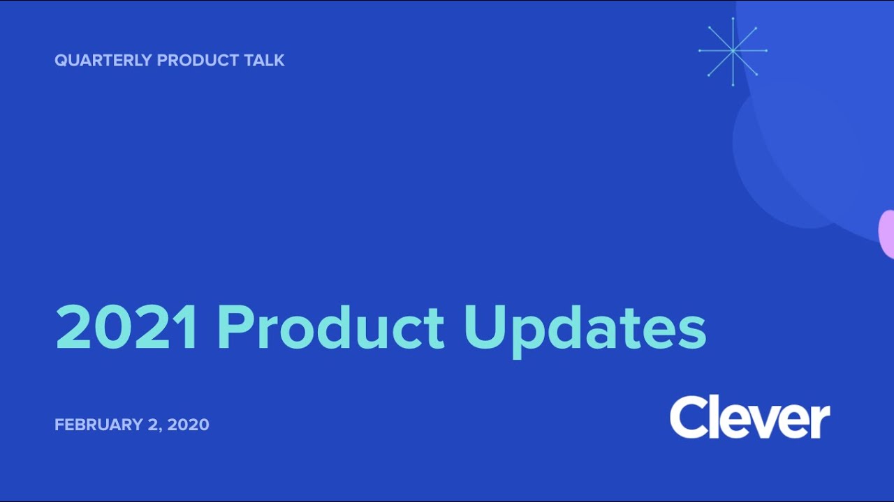 2021 Q1 Clever Partner Product Talk - YouTube