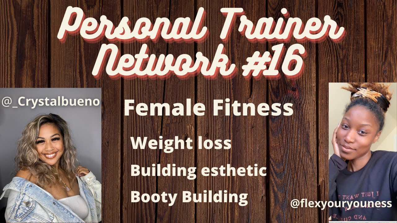 Personal Trainer Network# 16 Female Fitness - YouTube