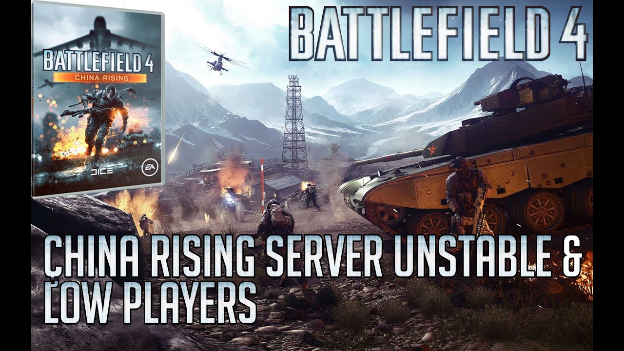 BF4 China Rising Server unstable and Low Players on PS4 - YouTube