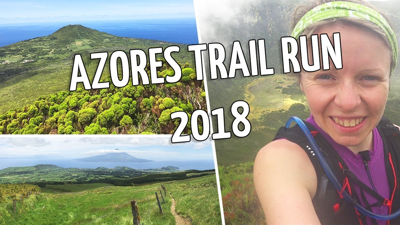 Azores Trail Run 2018 - Ultra Blue Island Trail 65 km - Trailrunning ...