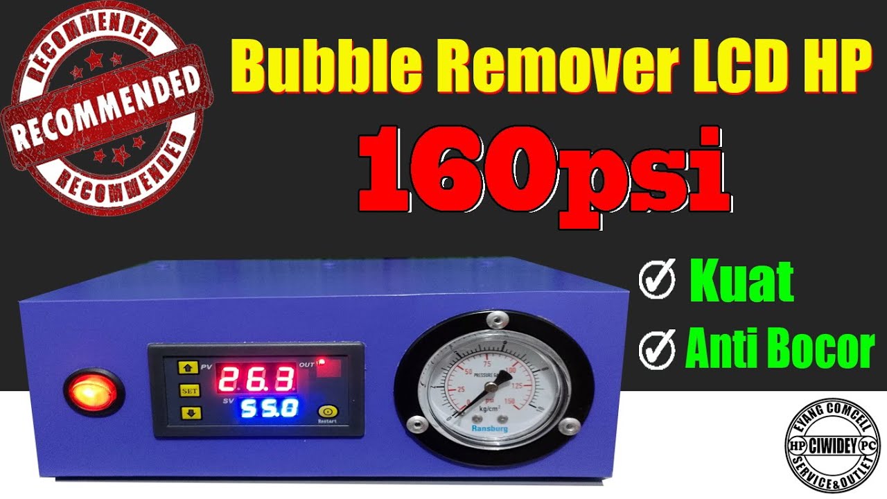 Bubble Remover LCD HP Murah Recomended 160psi - YouTube