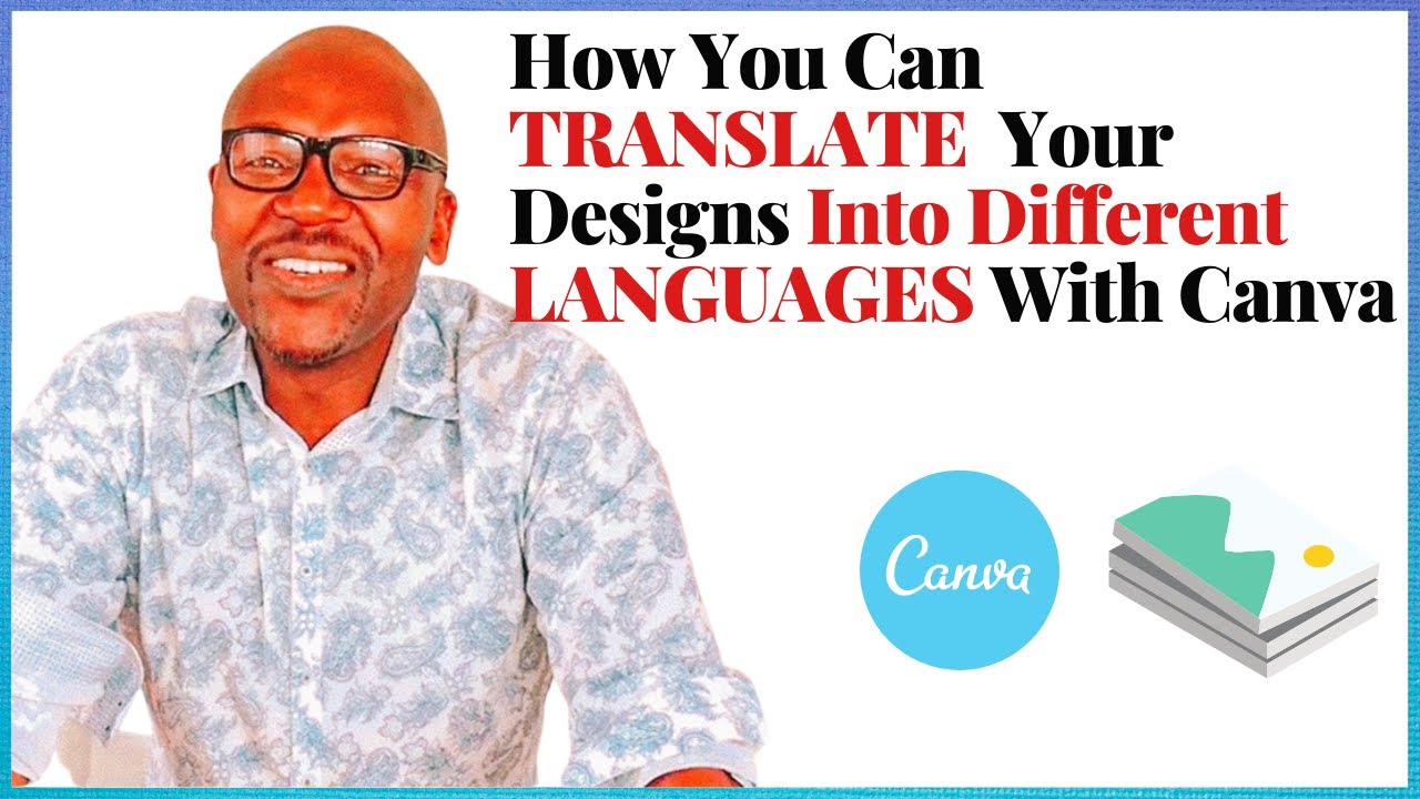 How You Can TRANSLATE Your Designs Into Different LANGUAGES With Canva ...