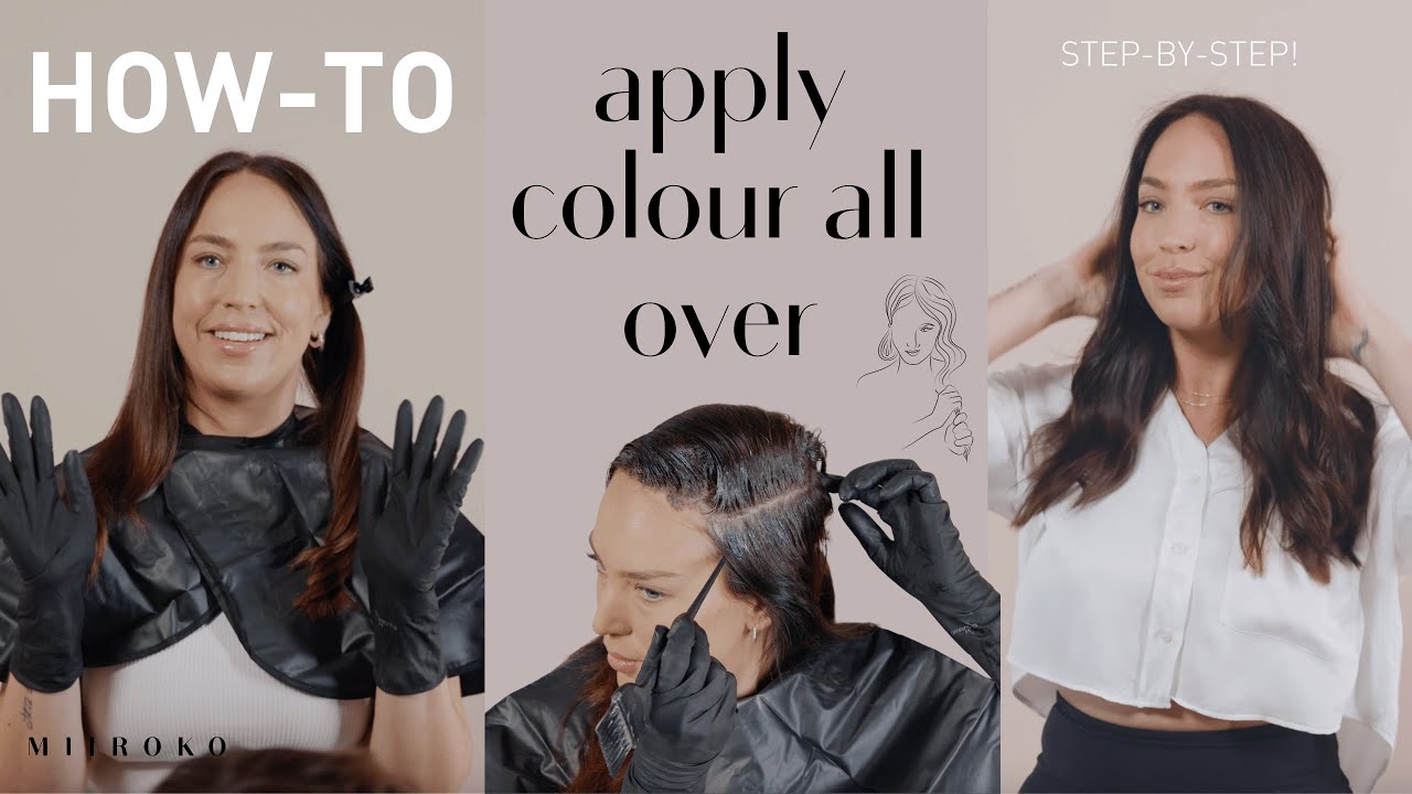 How to do an All Over Colour Application | MIIROKO Hair - YouTube