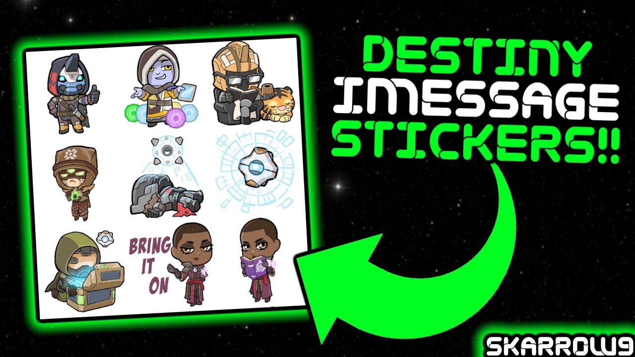 New Destiny Stickers For iMessage!! - YouTube