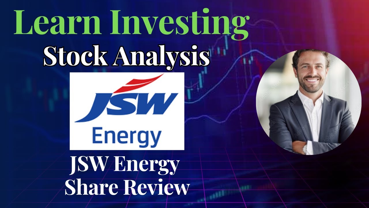 JSW Energy Share | JSW Energy Share Review | JSW Energy Stock Analysis ...