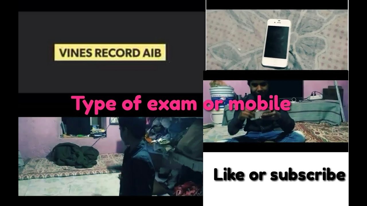 Type of exam or mobile || [vines record AIB] 2018 - YouTube